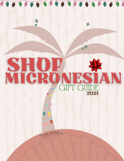Shop Micronesian Gift Guide