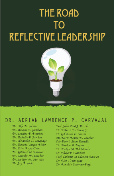 THE ROAD TO REFLECTIVE LEADERSHIP